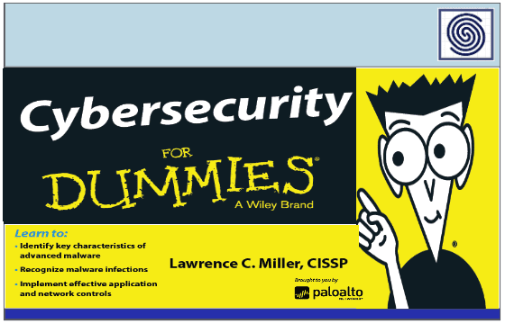 Cybersecurity for Dummies by Lawrence C. Miller - CISO2CISO.COM & CYBER ...