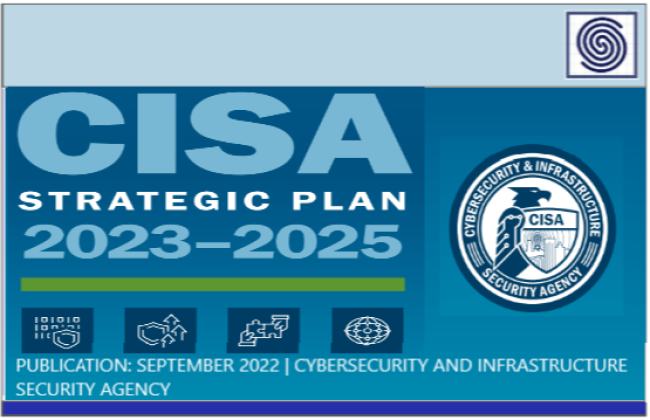 CISA STRATEGIC PLAN 2023-2025 by Cybersecurity & Insfrastructure ...