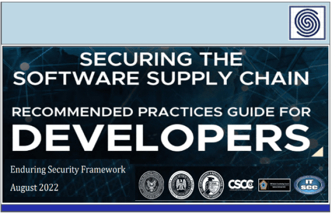 SECURING THE SOFTWARE SUPPLY CHAIN - RECOMMENDED PRACTICES GUIDE FOR DEVELOPERS - CISO2CISO.COM ...