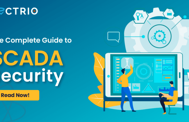 Complete Guide to SCADA Security - CISO2CISO.COM & CYBER SECURITY GROUP